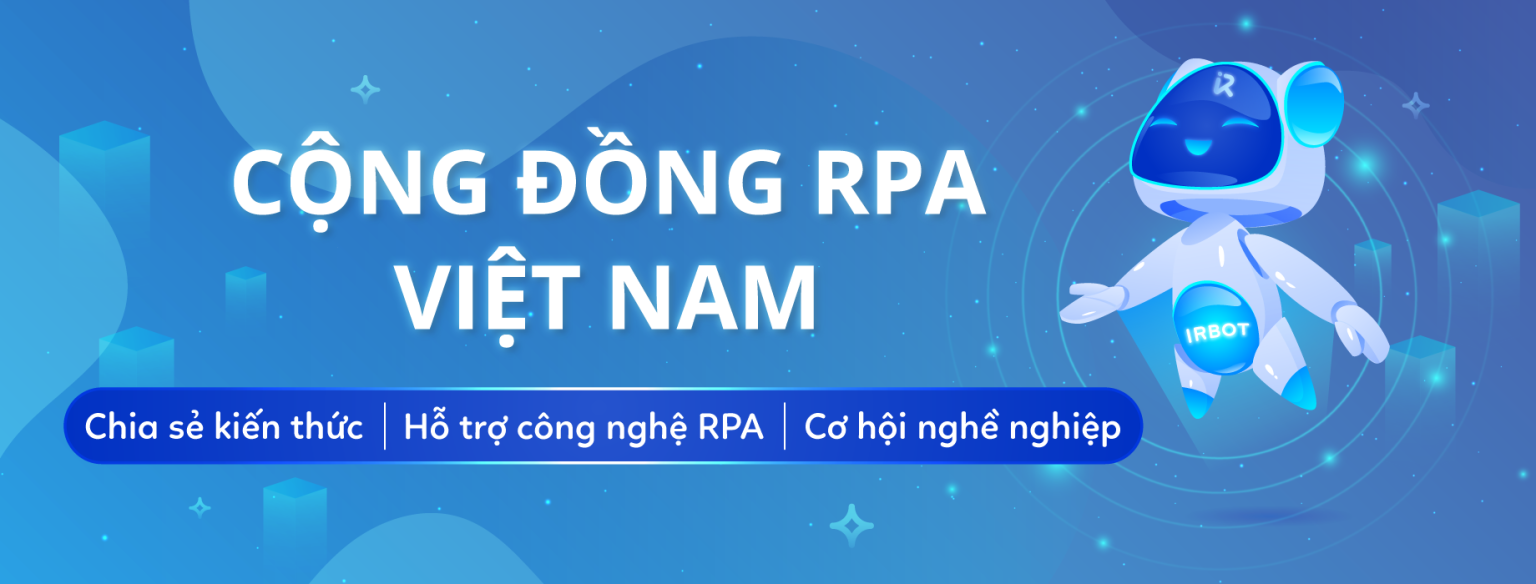 5 công cụ tự động hóa quy trình (RPA) phổ biến | IRTECH
