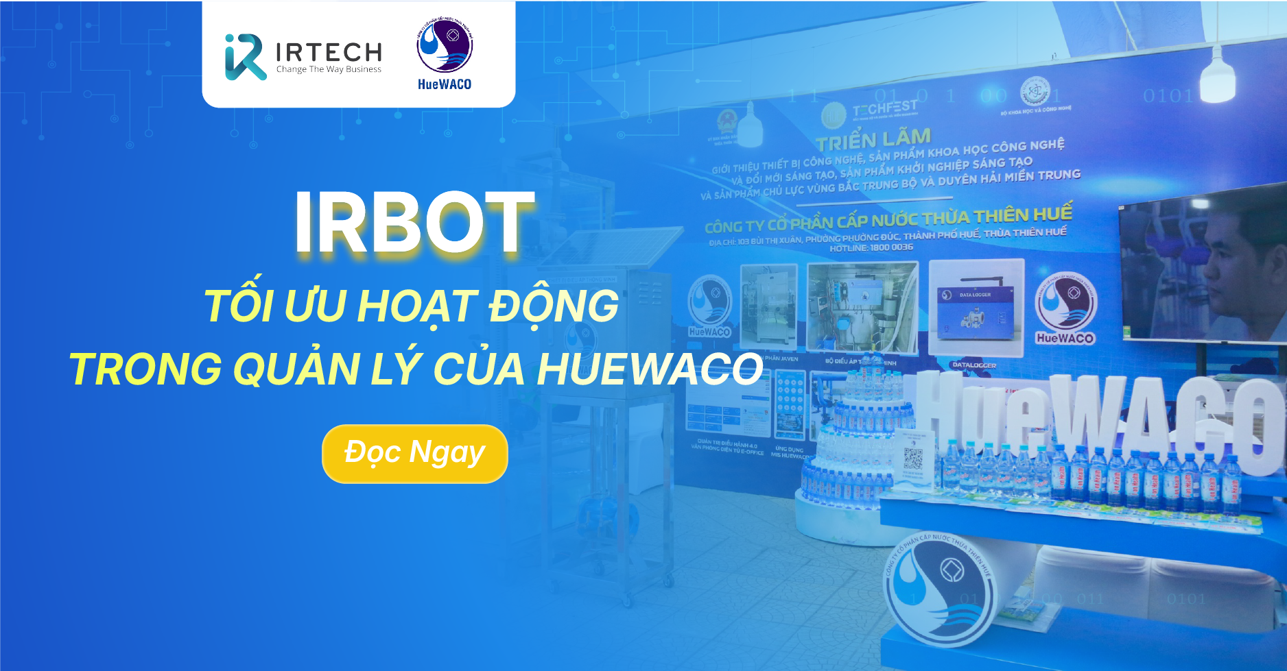 IRBOT tối ưu phương thức hoạt động trong quản lý của HUEWACO | IRTECH