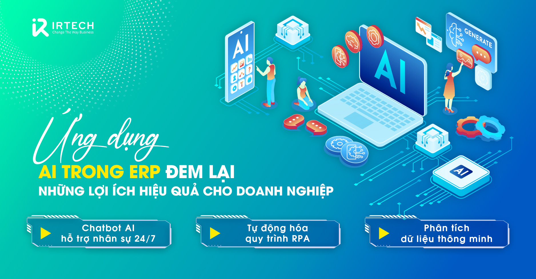 Ứng dụng AI trong hệ thống ERP, tăng 20% hiệu suất vận hành | IRTECH