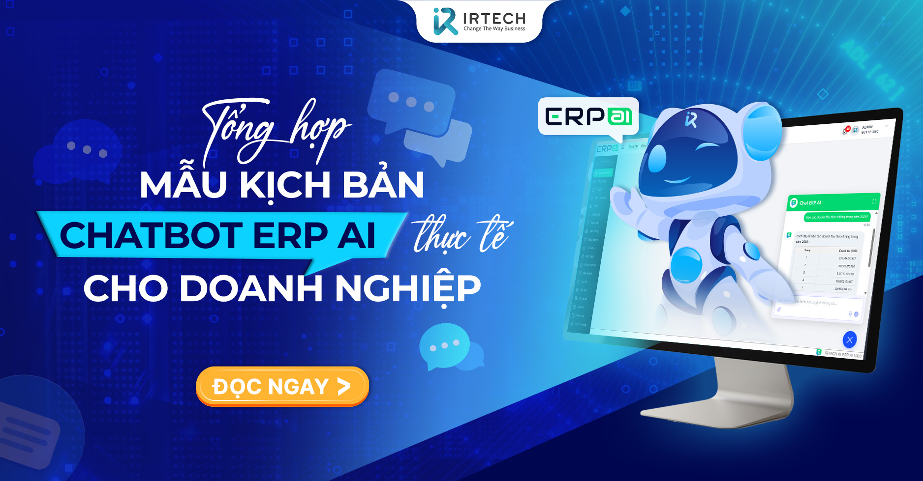 Tổng hợp mẫu kịch bản Chatbot ERP AI thực tế cho doanh nghiệp | IRTECH